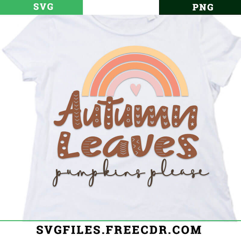 Autumn Leaves And Pumpkins Please Svg Free